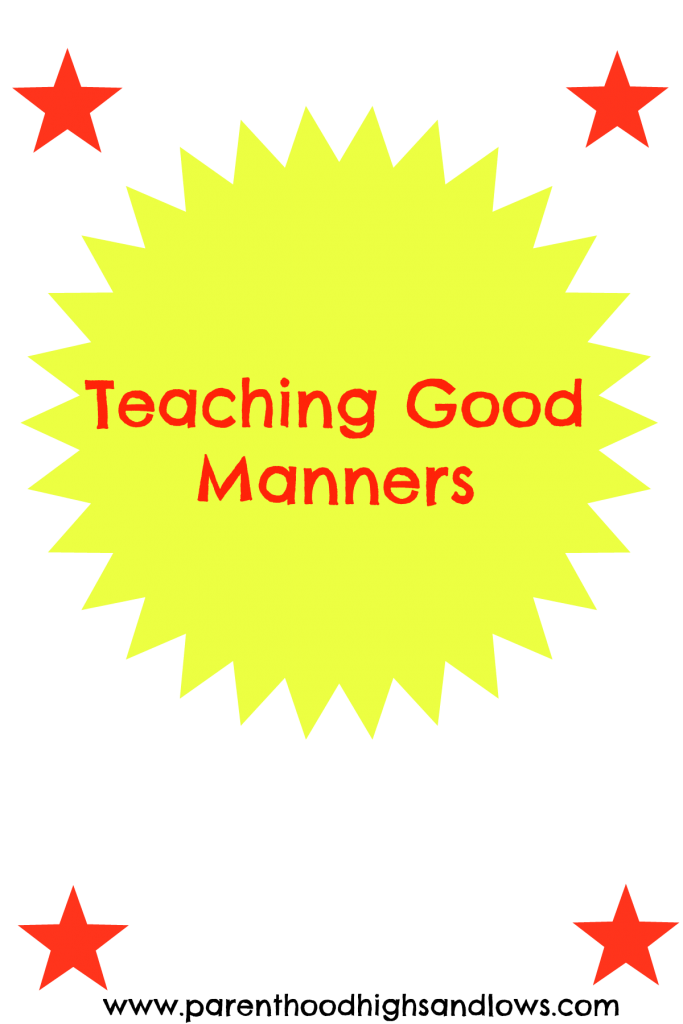 Teaching Good Manners